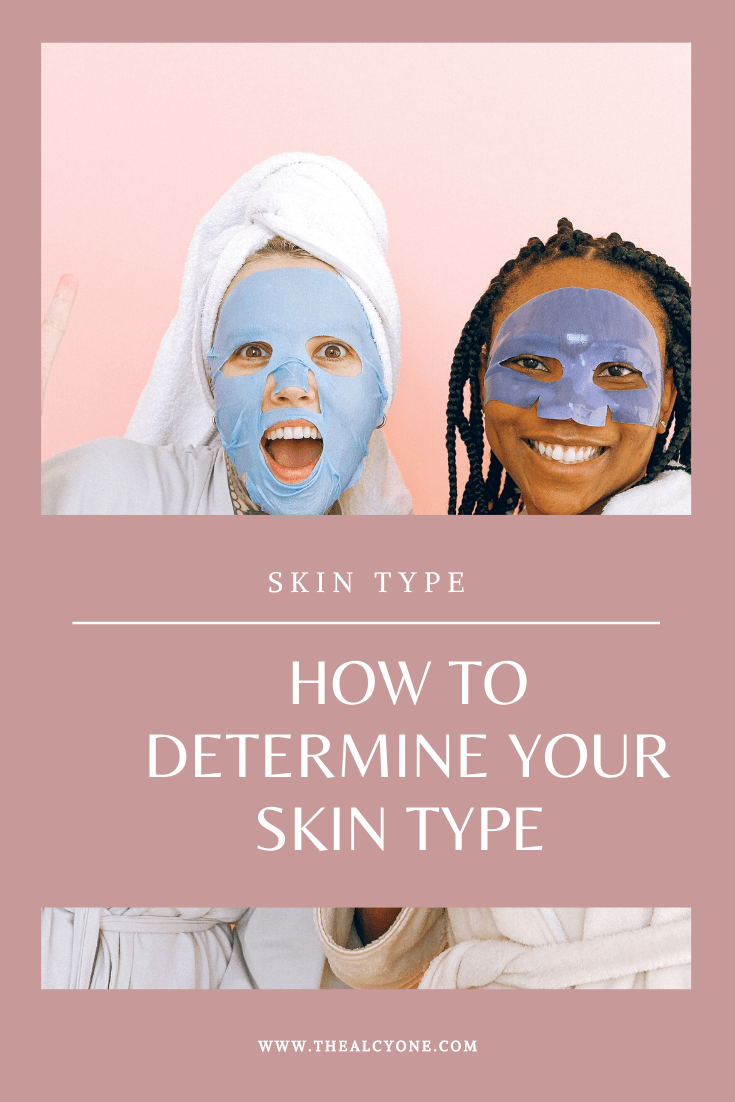 How To Check Your Face Skin Type In 4 Simple Steps