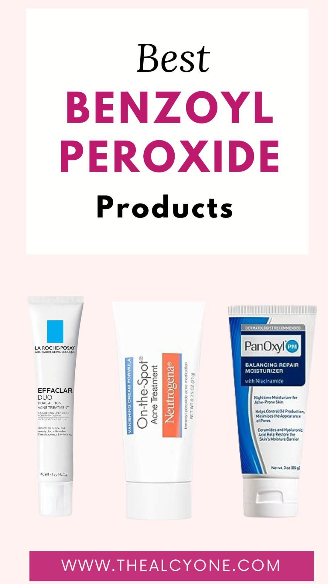 How To Use Benzoyl Peroxide To Treat Acne - The Alcyone